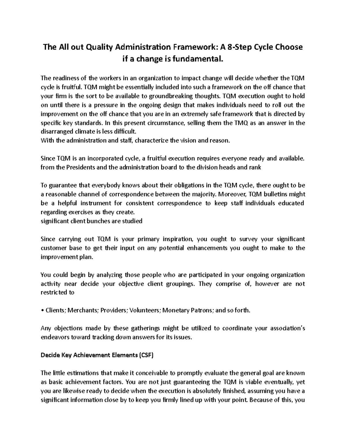 The All out Quality Administration Framework - The readiness of the ...