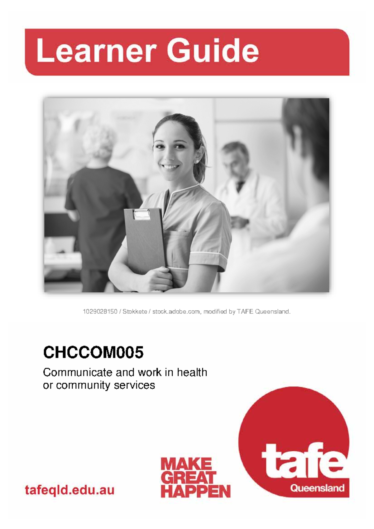 CHCCOM005 Learner Guide: Effective Communication in Health Services ...