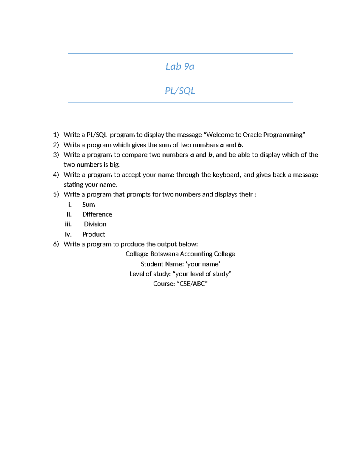 Lab 9a - PL/SQL Programming Exercises and Solutions - Studocu