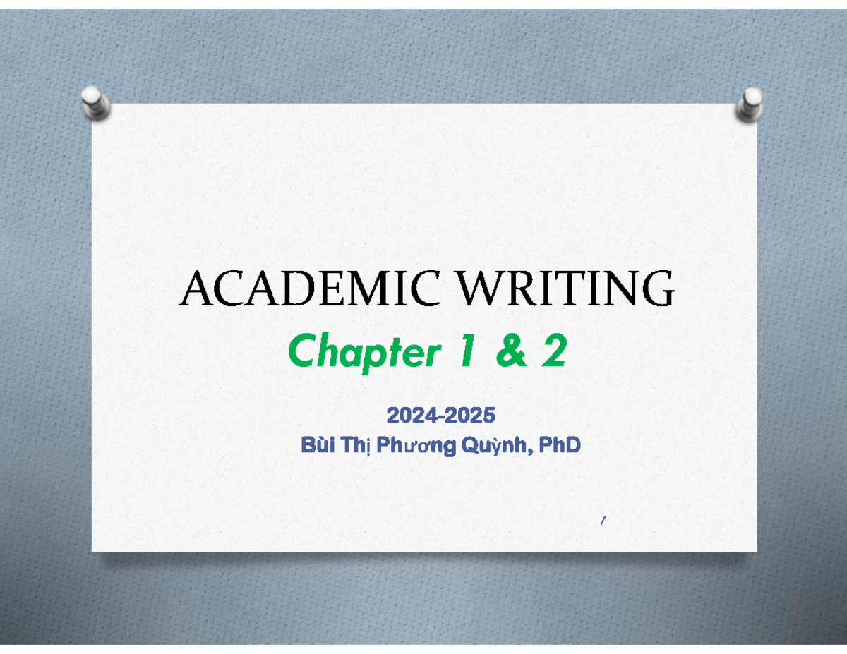 ACADEMIC WRITING (Chapter 1 & 2) - Key Concepts and Guidelines - Studocu