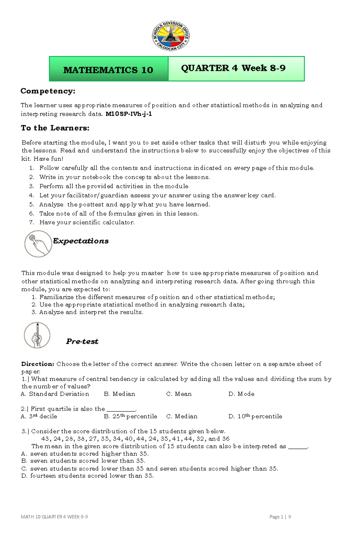 Math 10 Q4 W8-9 - self learning module - Competency: The learner uses appropriate measures of ...
