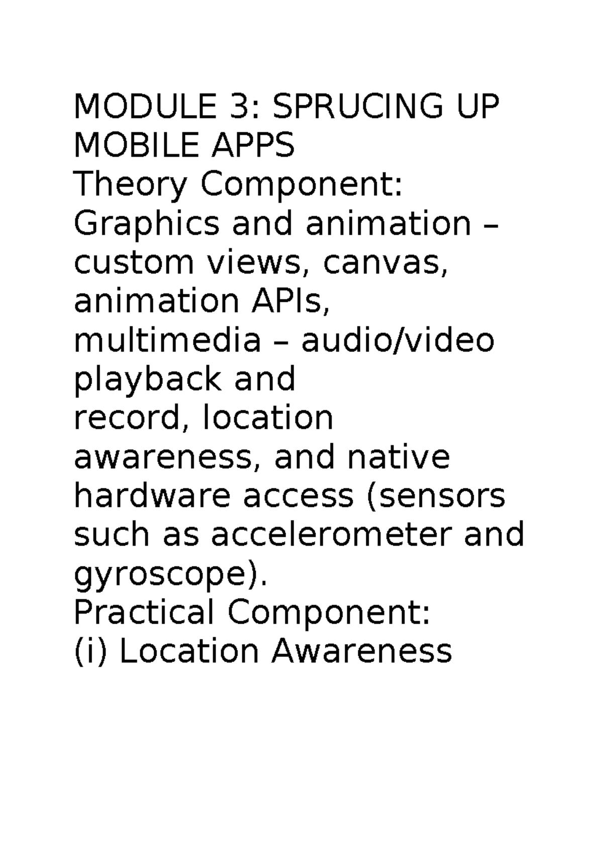 Mad 2 - GOOD FOR COURSE - MODULE 3: SPRUCING UP MOBILE APPS Theory ...