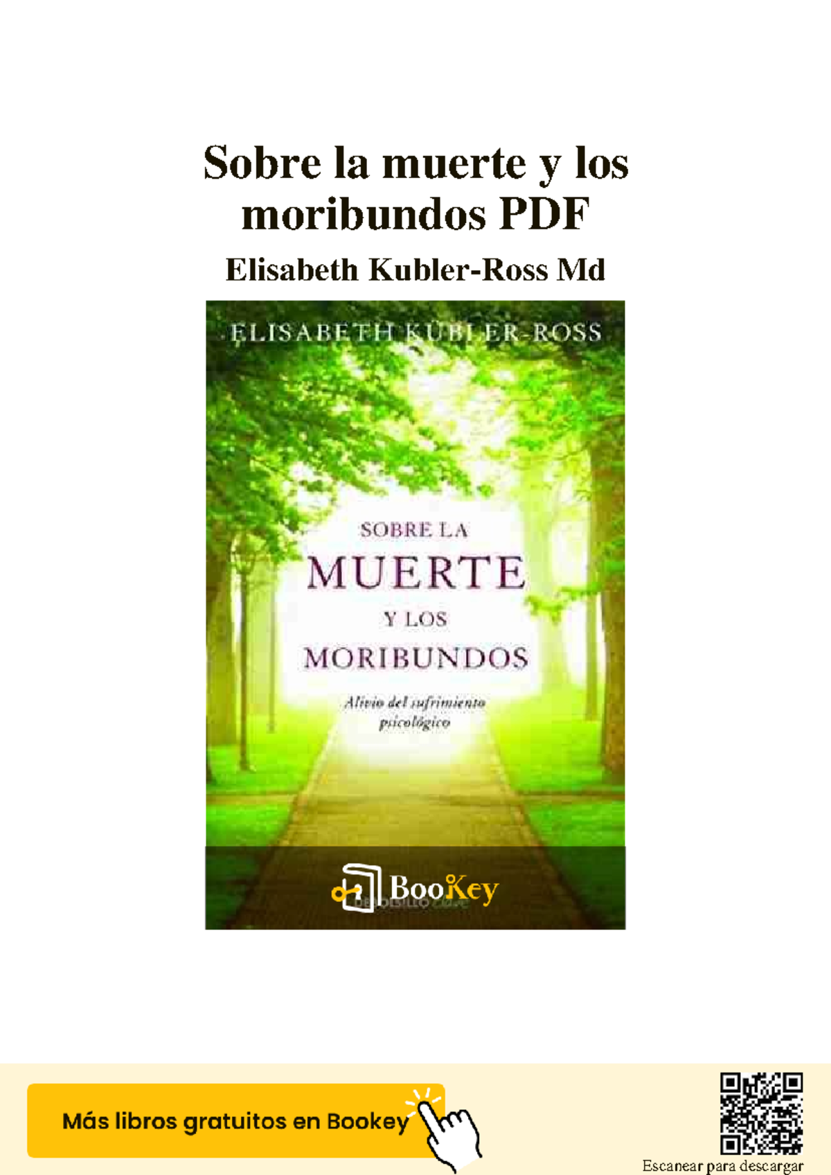 Sobre la muerte y los moribundos: Etapas del Duelo y Experiencia Humana - Studocu