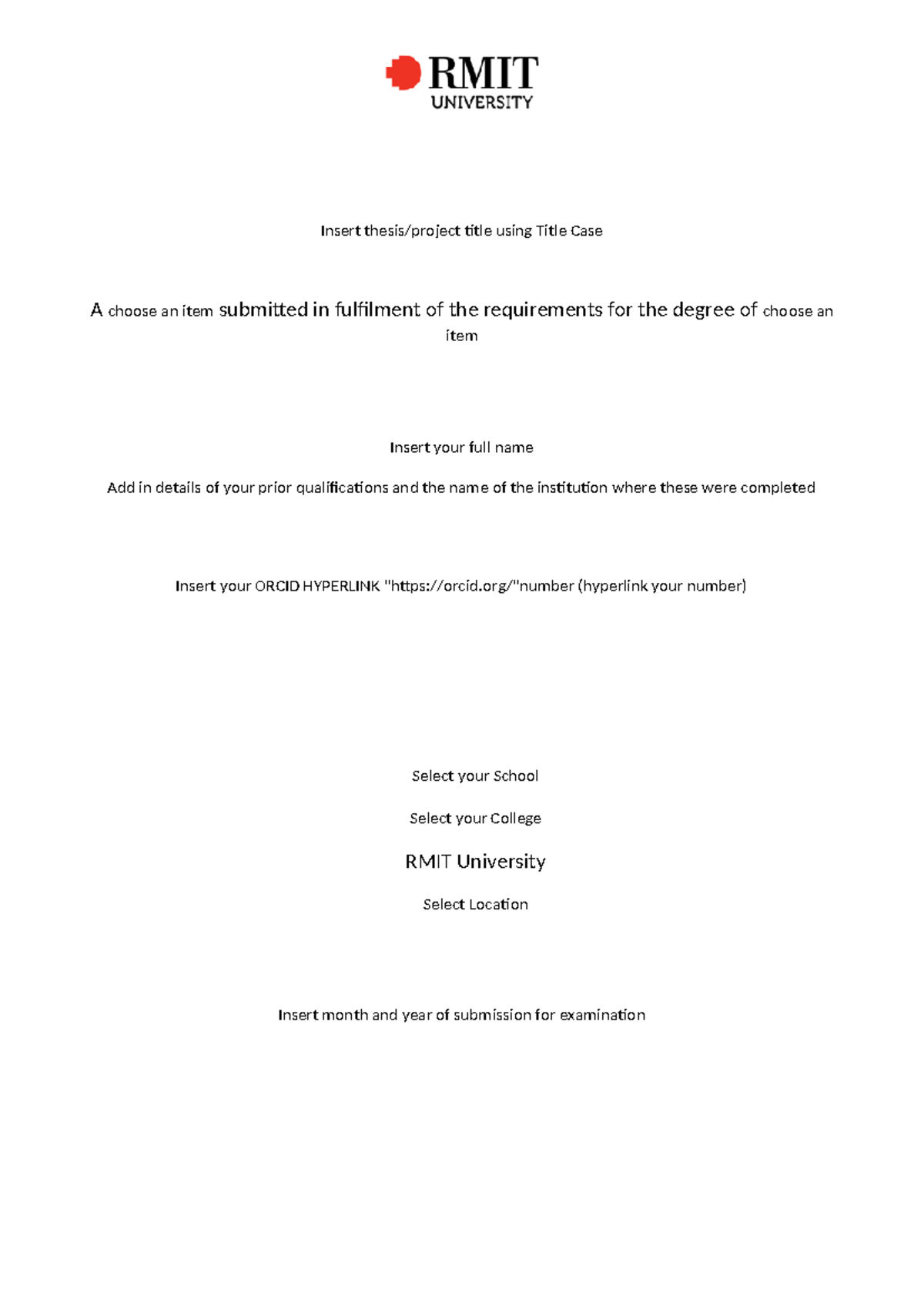 Rmit front cover page - nothing - Insert thesis/project title using ...