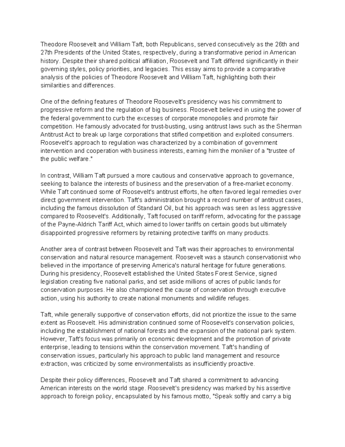 Comparative Study of the Policies of Roosevelt & Taft (HIST 201) - Studocu