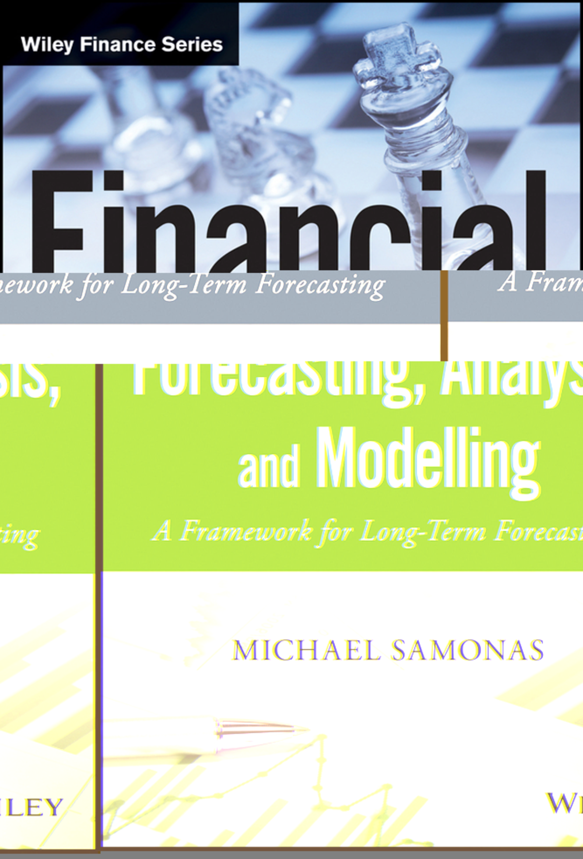 Financial Forecasting Analysis And Modeling Financial Forecasting