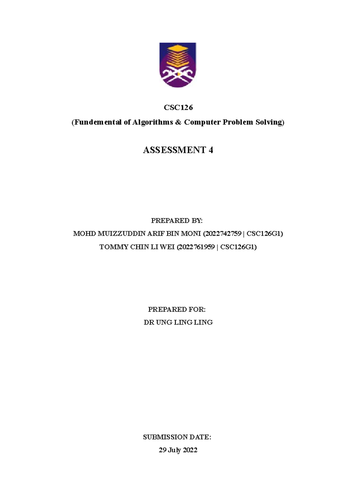 CSC126 Group assignment - CSC (Fundemental of Algorithms & Computer Problem Solving) ASSESSMENT ...