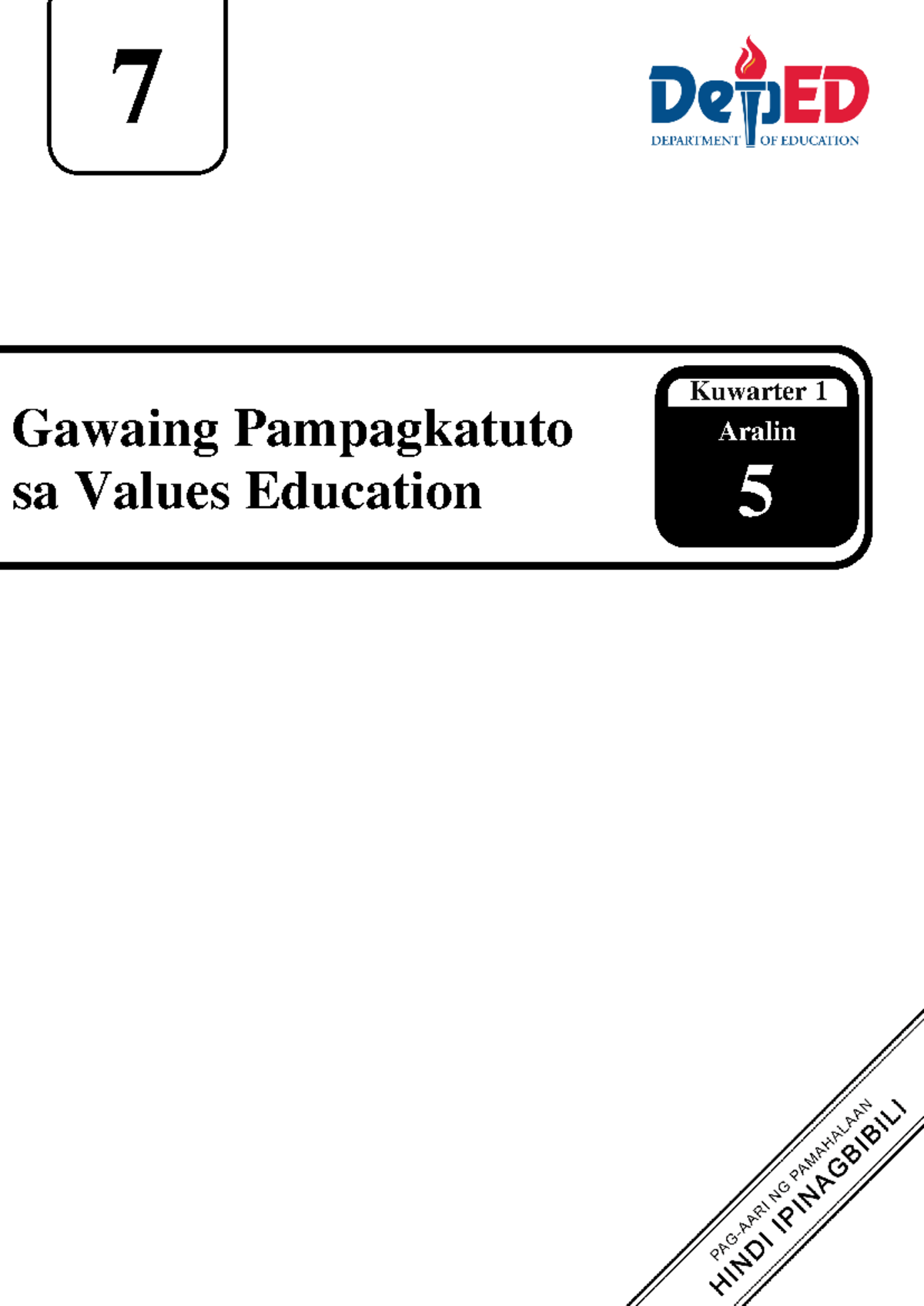 Values Education 7 Q1: Lesson 5 Week 6 Activity Sheet - Studocu