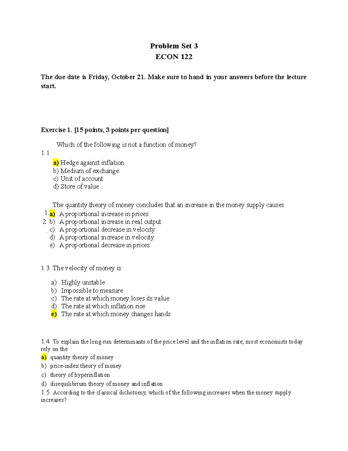 Problem Set 3 - Make sure to hand in your answers before the lecture ...