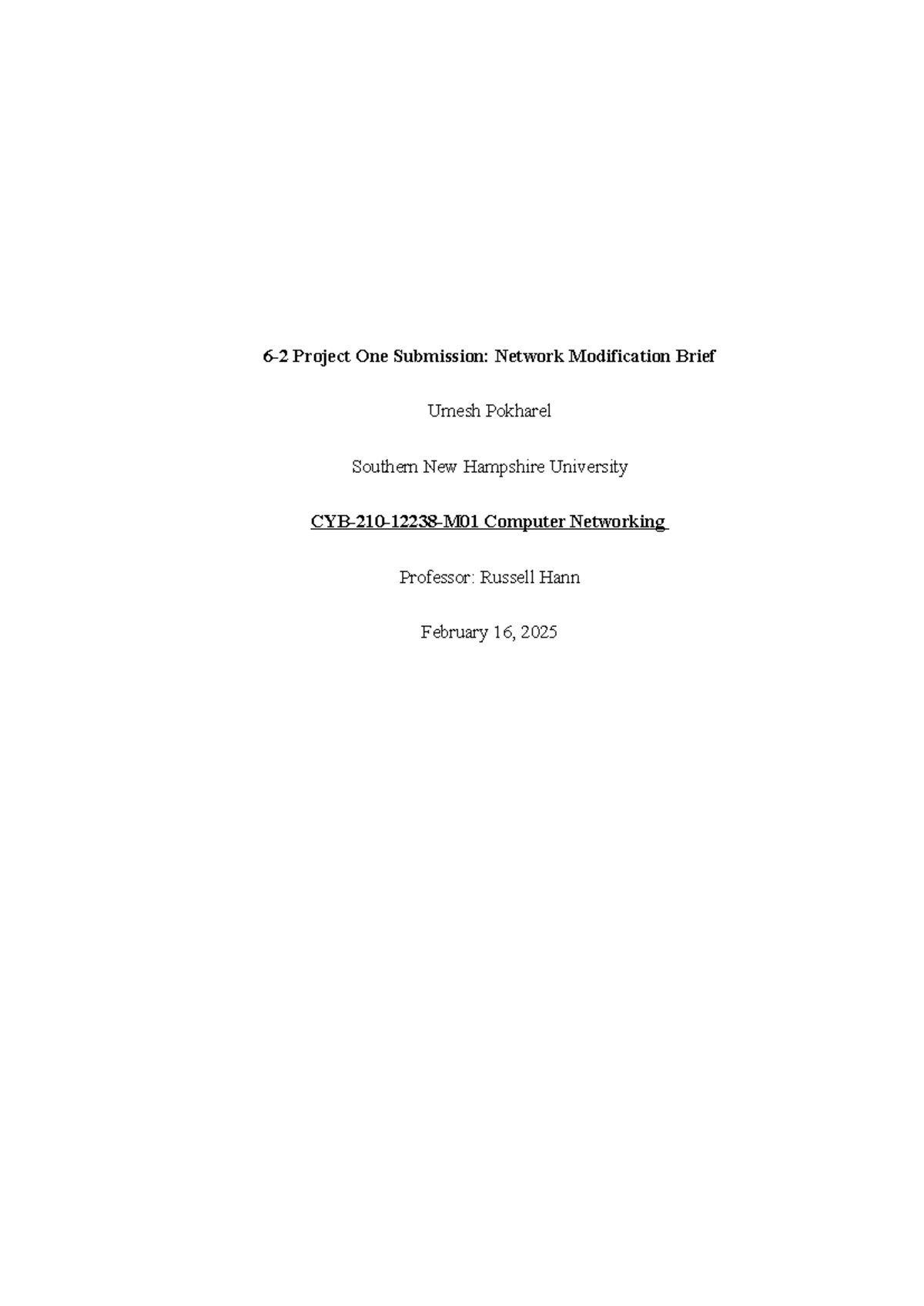 CYB-210-6-2 Project One: Network Modification & Segmentation Brief ...