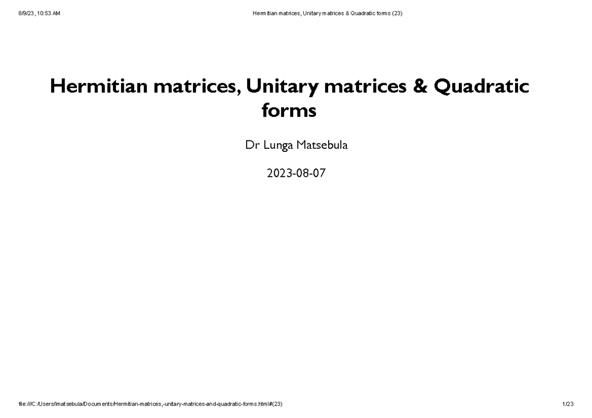 A Chapter 1: Hermitian & Unitary Matrices, Quadratic Forms (23) - Studocu