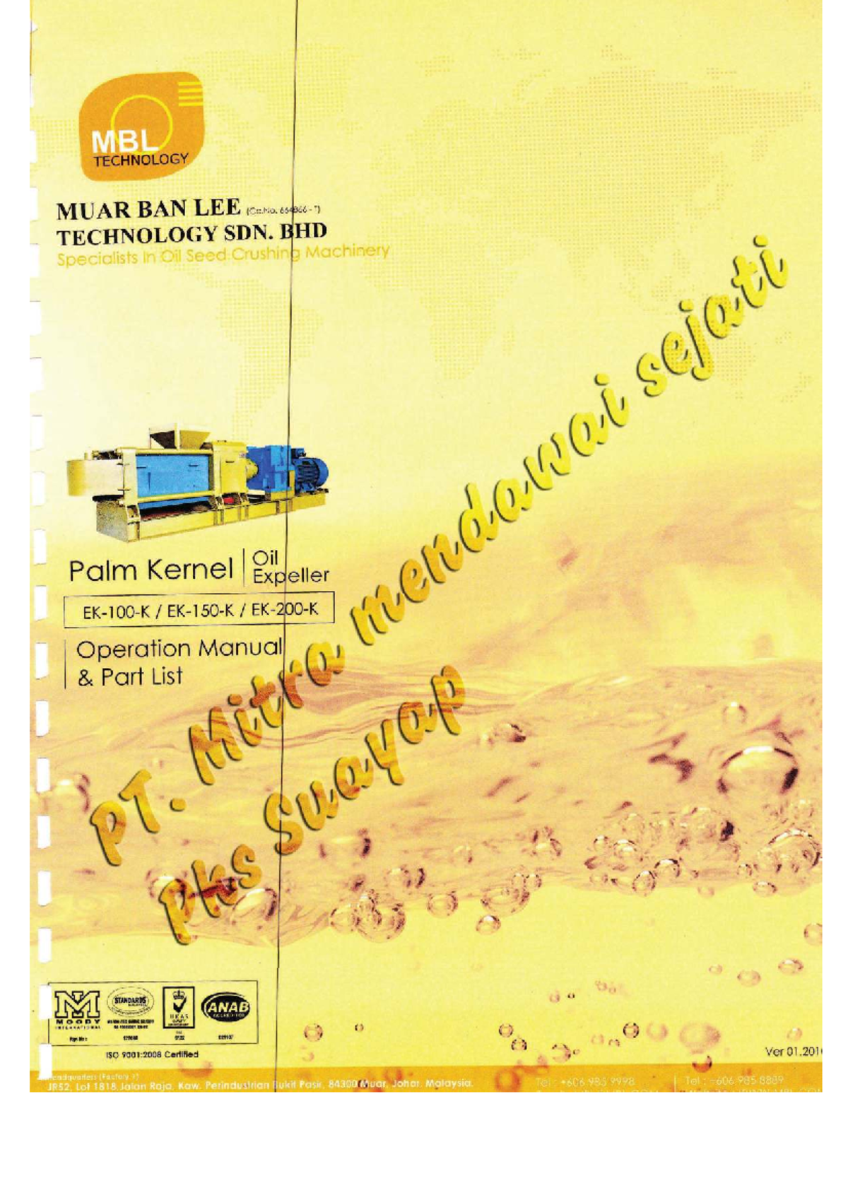 MBL TECHNOLOGY MUAR BAN LEE: Oil Expeller Operation Manual - Studocu