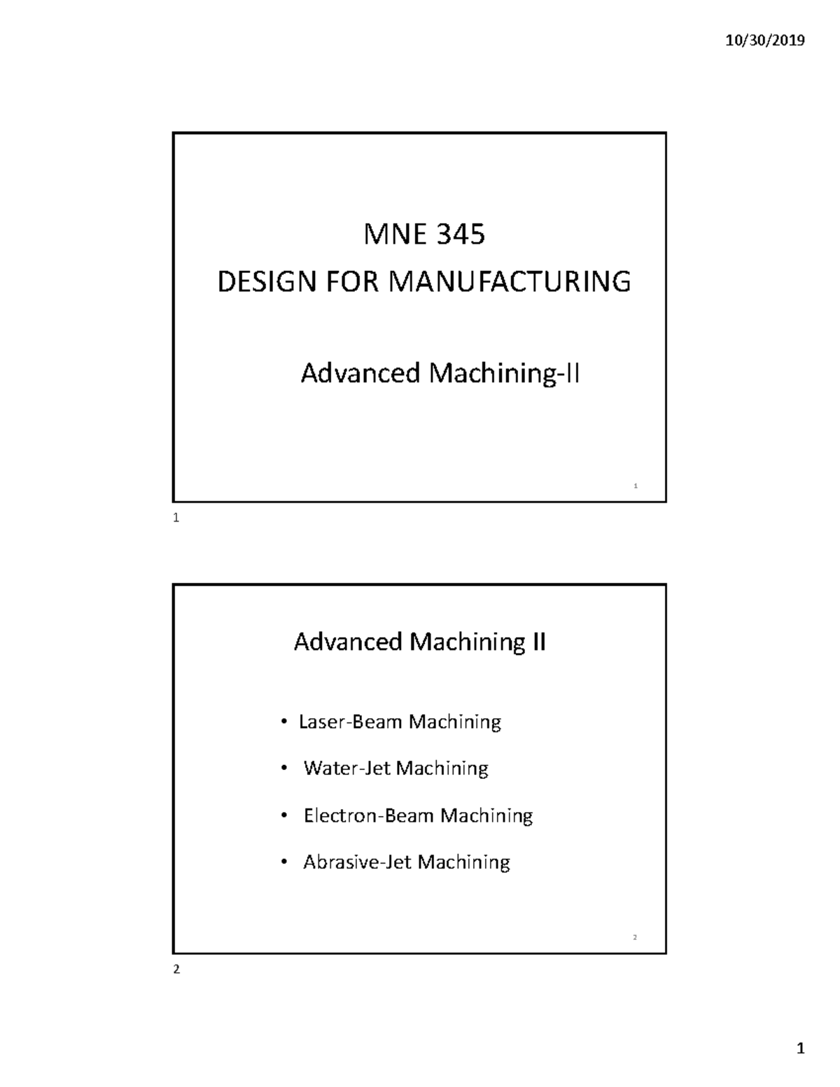 Advanced Machining Techniques Overview - MNE 345 Lecture Notes - Studocu