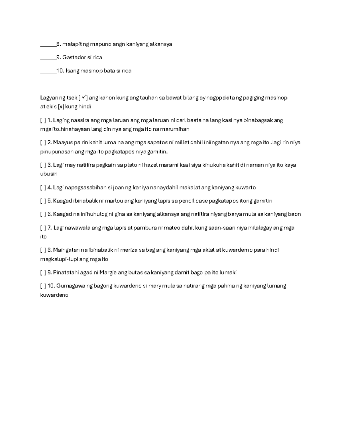 Review - Practice questions - ______8. malapit ng mapuno angn kaniyang ...
