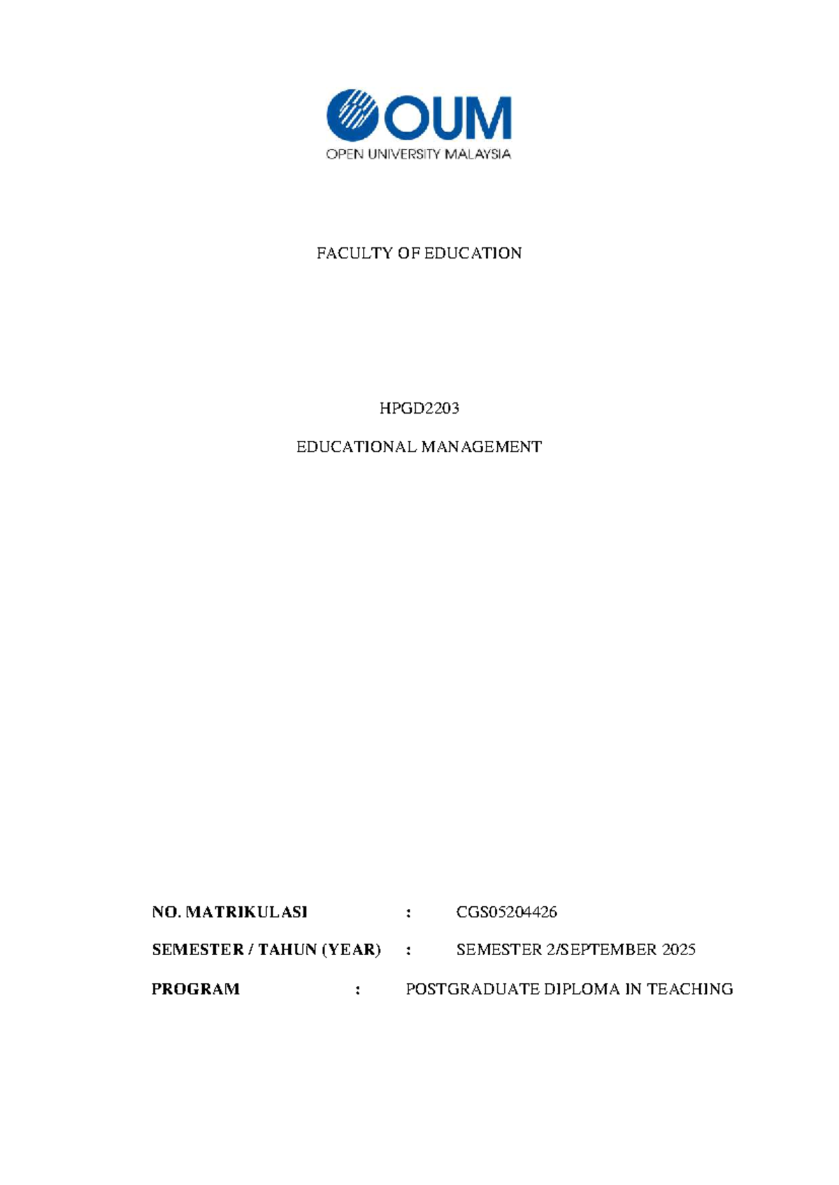 HPGD2203 Educational Management: Class Supervision Report and Analysis ...