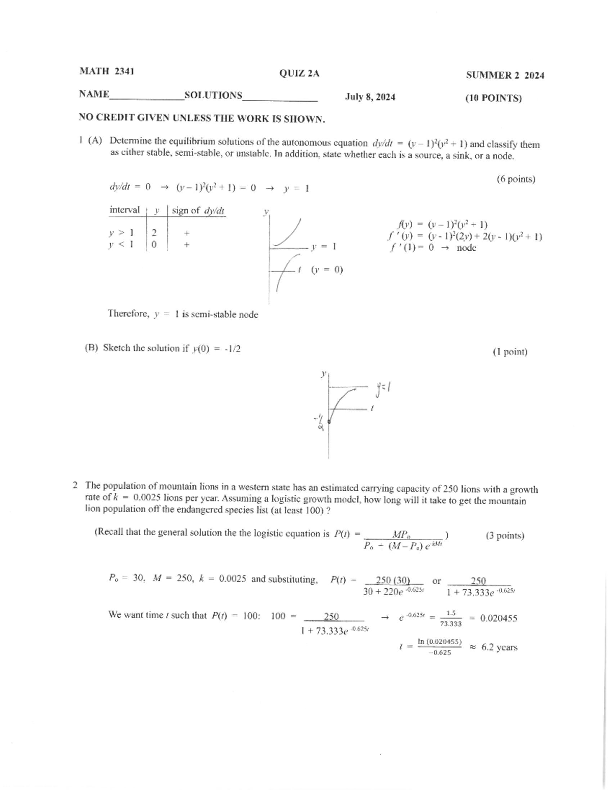 Quiz2Solutions SU 2'24 - MATH 2341 QUIZ 2A SUMMER 2 2024 NAME SOLUTIONS ...