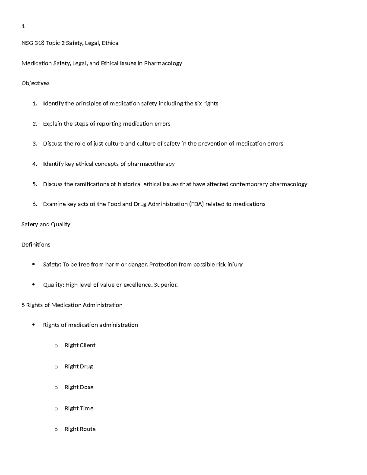 NSG 318 Topic 2 Medication Safety: Legal & Ethical Considerations - Studocu