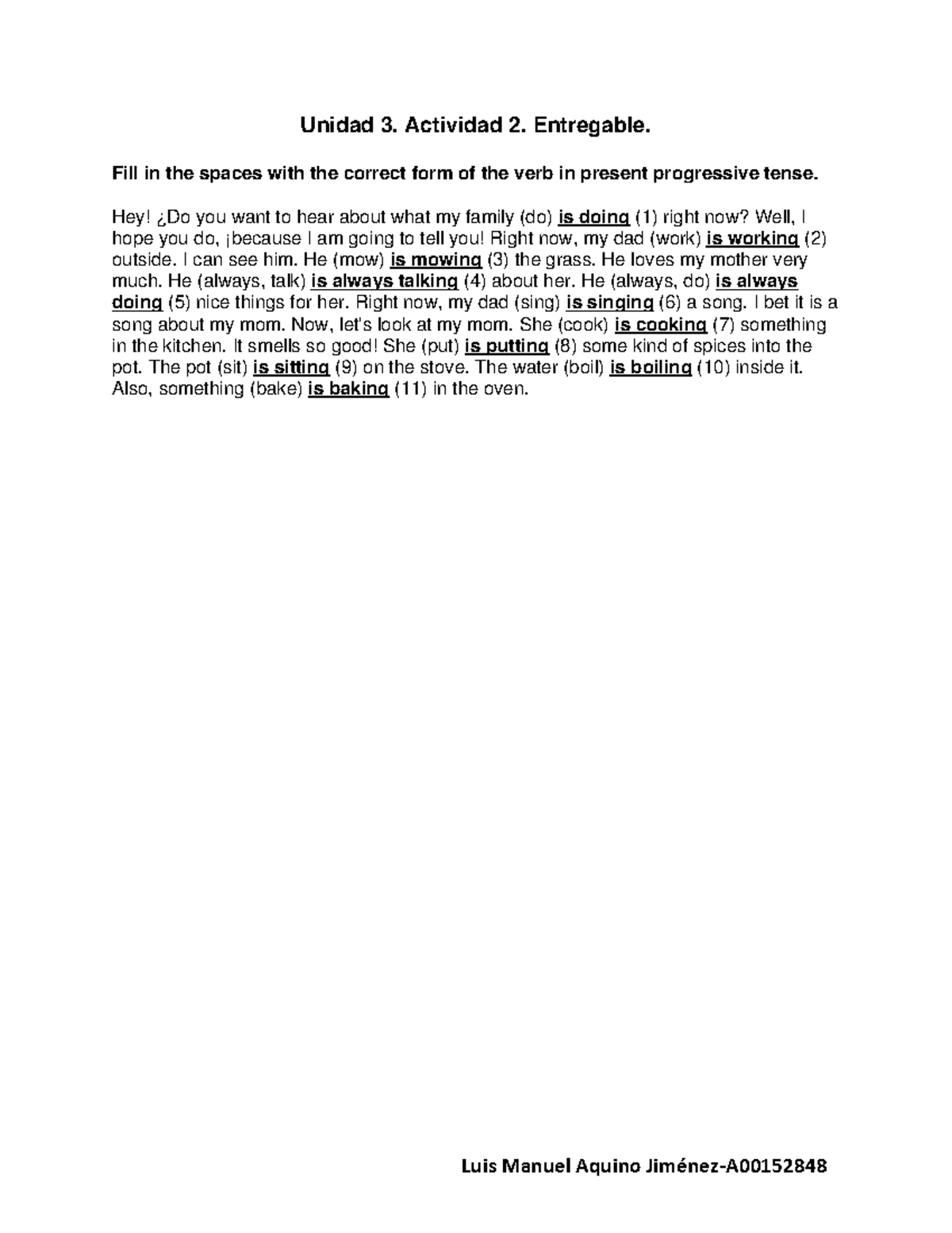 Aquino Luis - Unidad 3 Actividad 2: Present Progressive Verb Tense ...