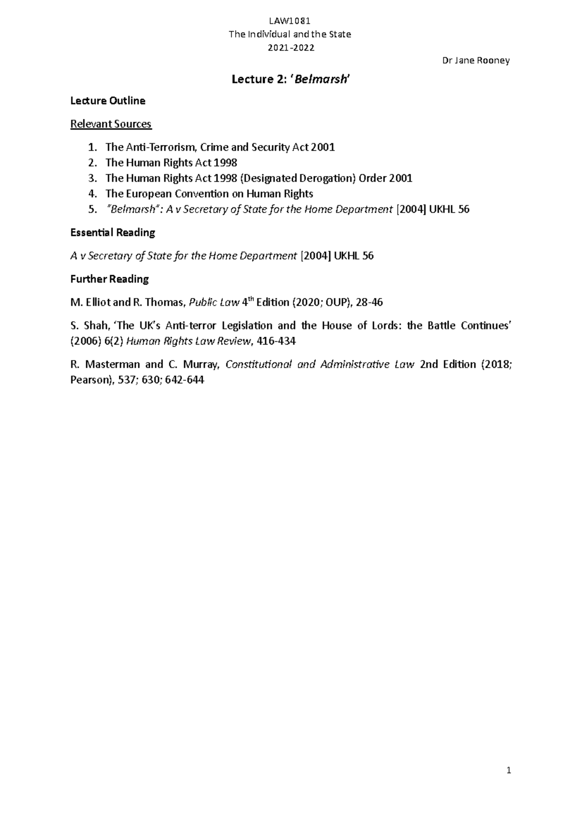 The Belmarsh Case: Facts, Issues and Hold - The Individual and the ...