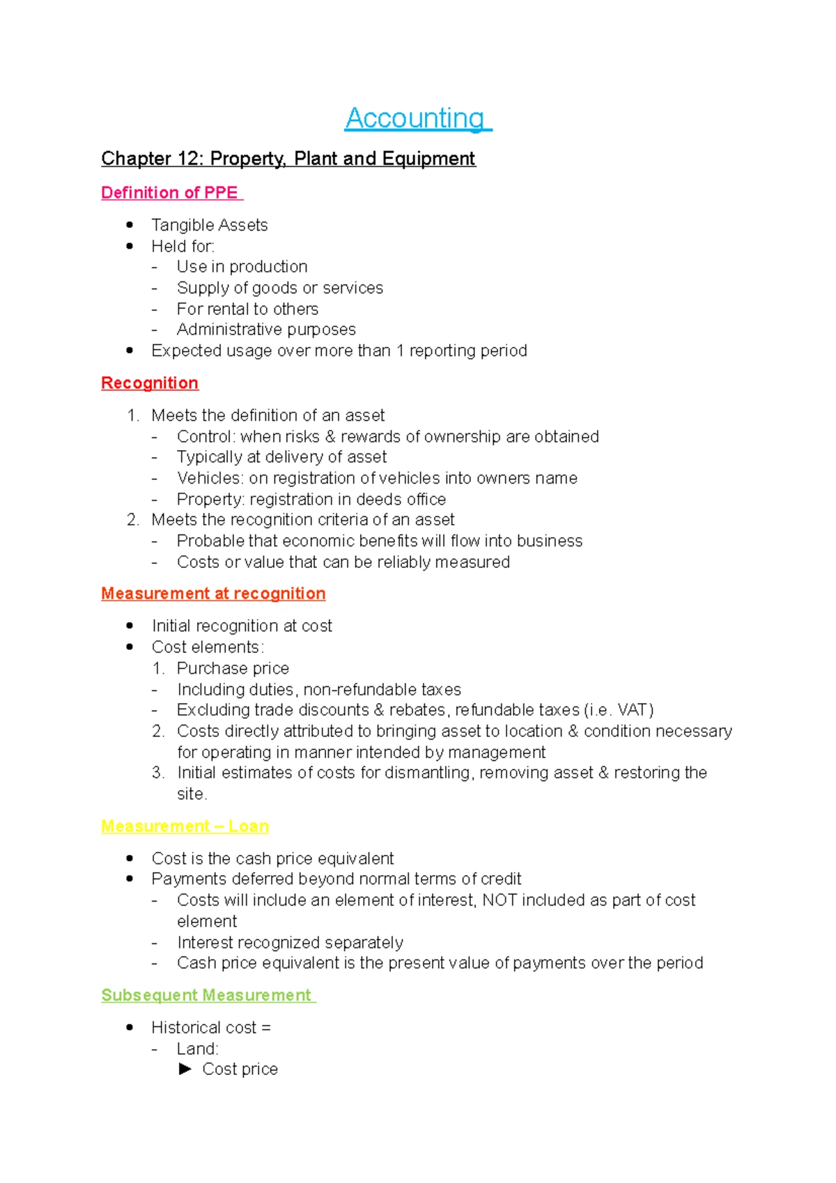 IAS 16 PPE Summary - Definition Tangible asset that is: Held for ...