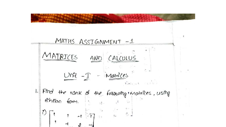 MATHS ASSIGNMENT MATH 101: Matrices and Calculus Solutions - Studocu
