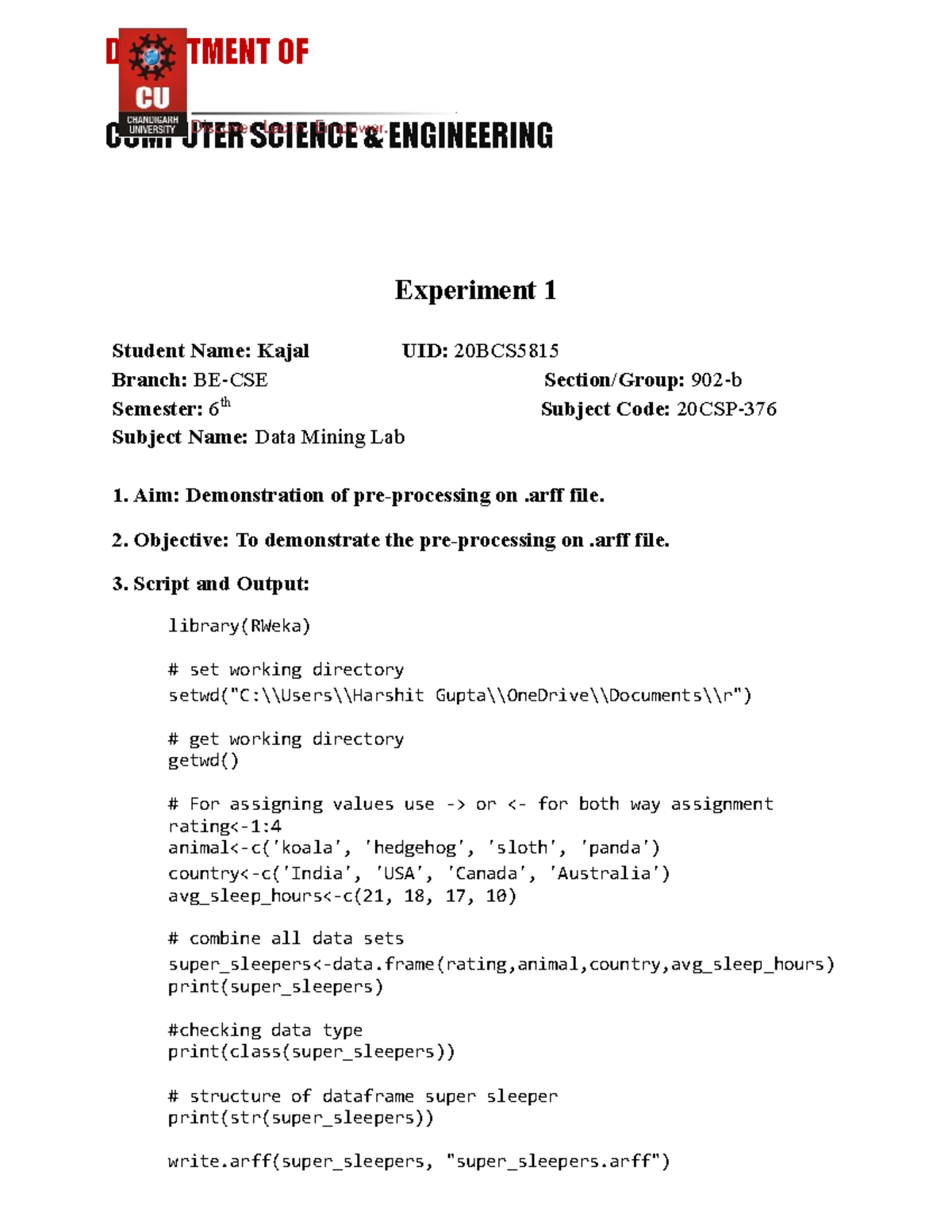 20BCS5815 Kajal exp-1 DM lab - DEPARTMENT OF COMPUTER SCIENCE & ENGINEERING Experiment 1 Student ...