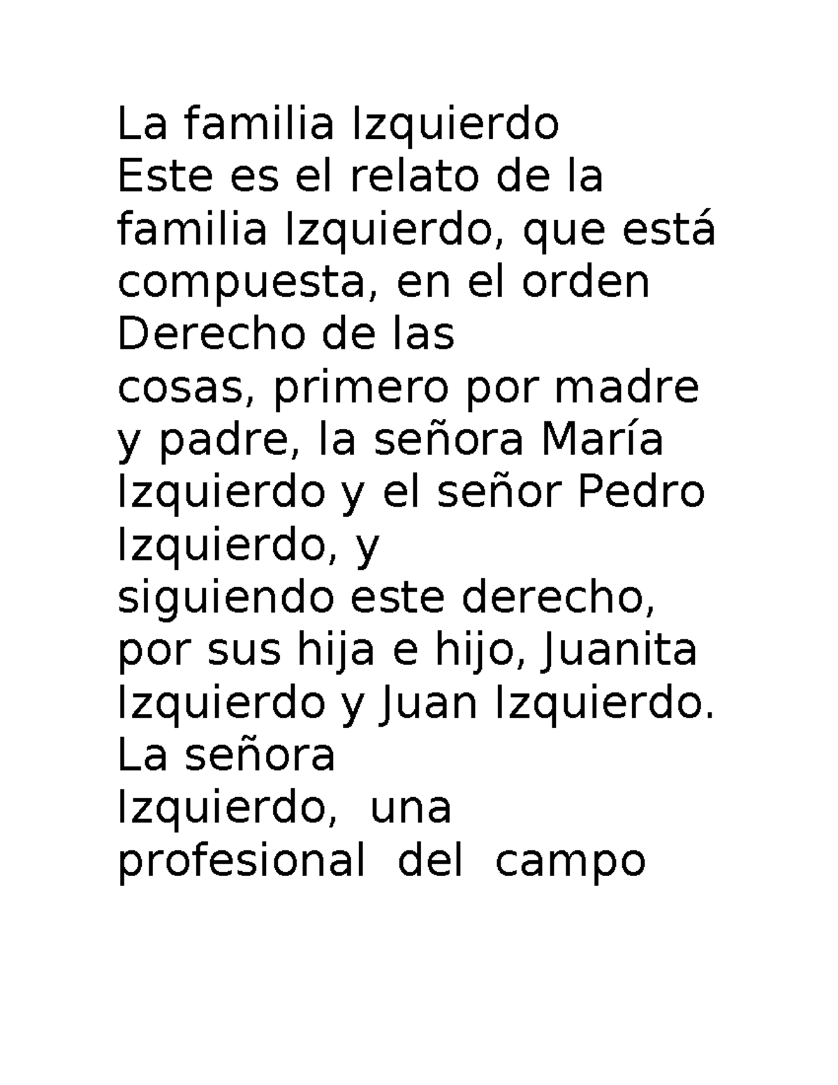 La familia Izquierdo: Relato y Contexto Legal - Studocu
