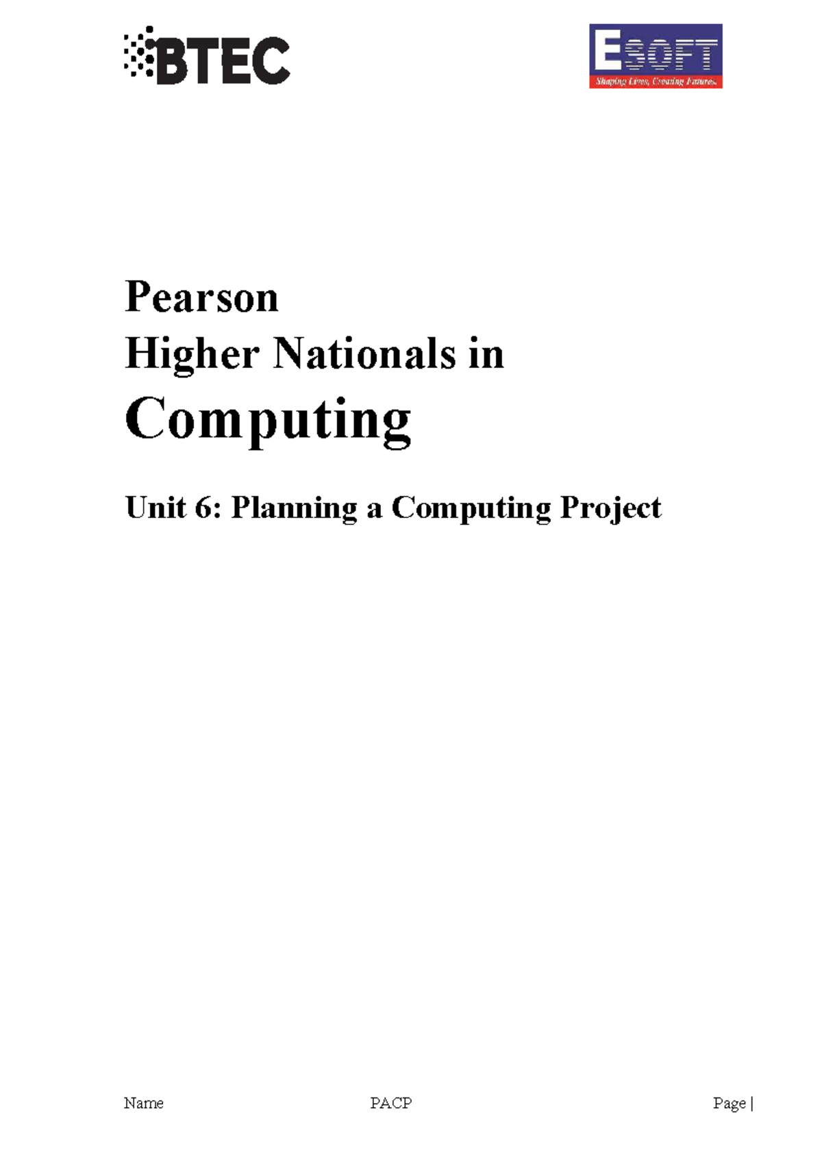 HND Computing Unit 6: Planning a Computing Project Assignment Guide ...