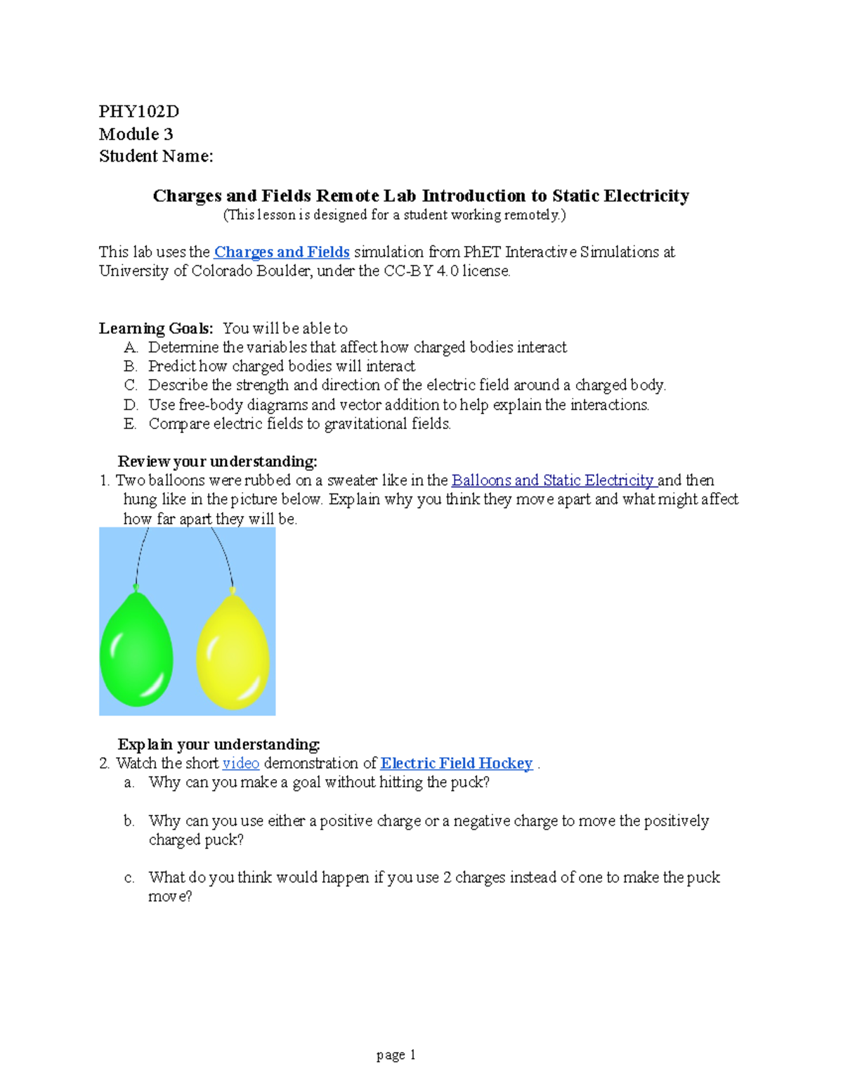 PHY102D Module 3 Lab-1 - PHY102D Module 3 Student Name: Charges and ...