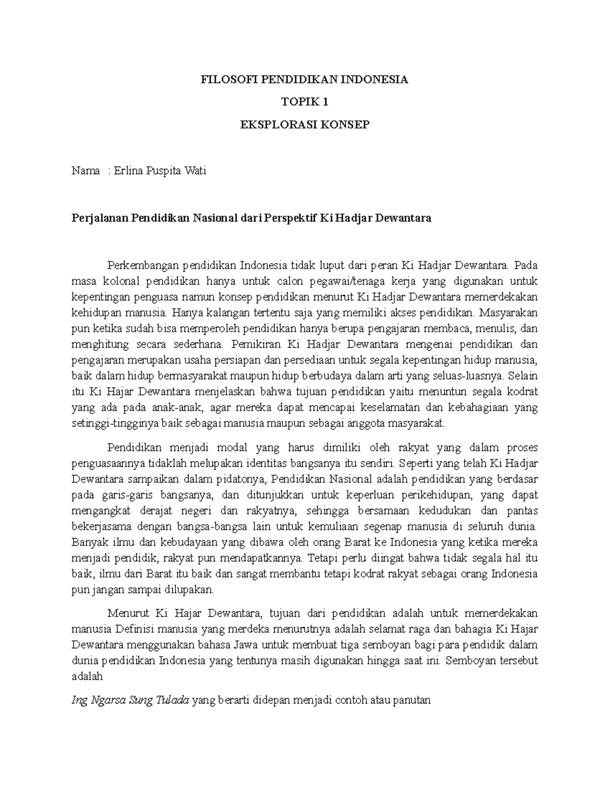Filosofi Pendidikan Indonesia Topik 1 Eksplorasi Konsep Erlina Puspita WATI - FILOSOFI ...