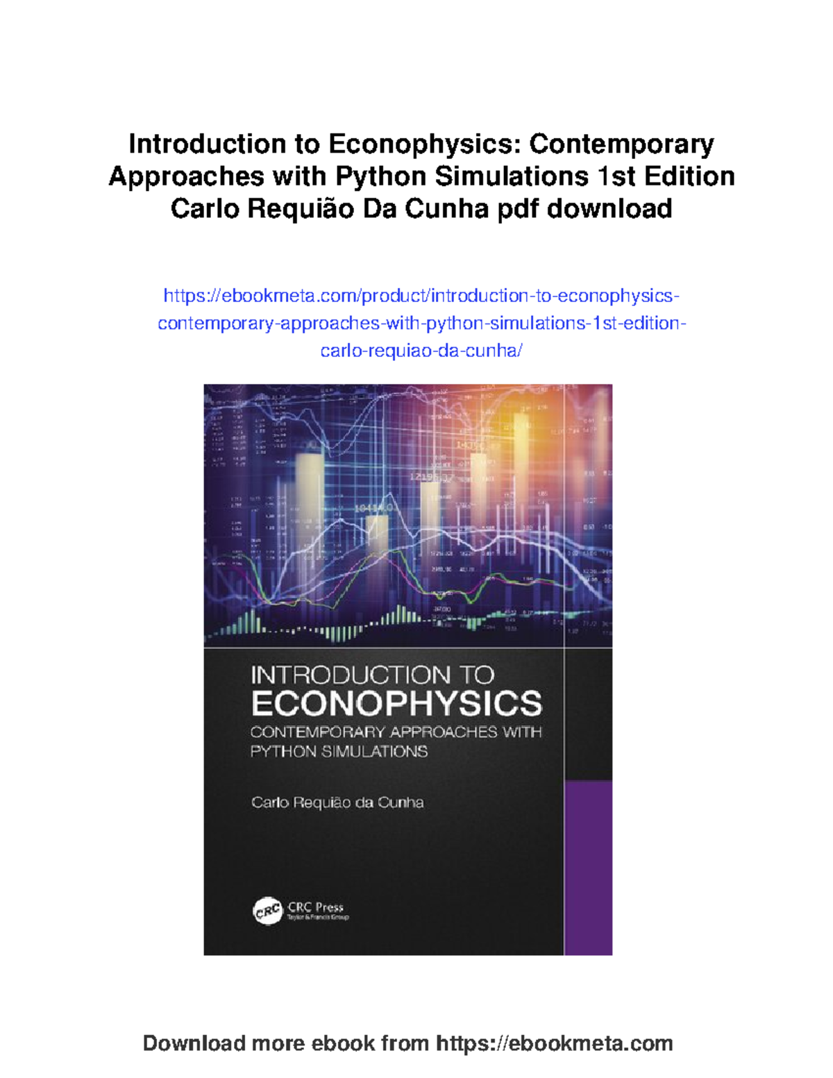 Econophysics: Contemporary Approaches & Python Simulations (1st Ed ...