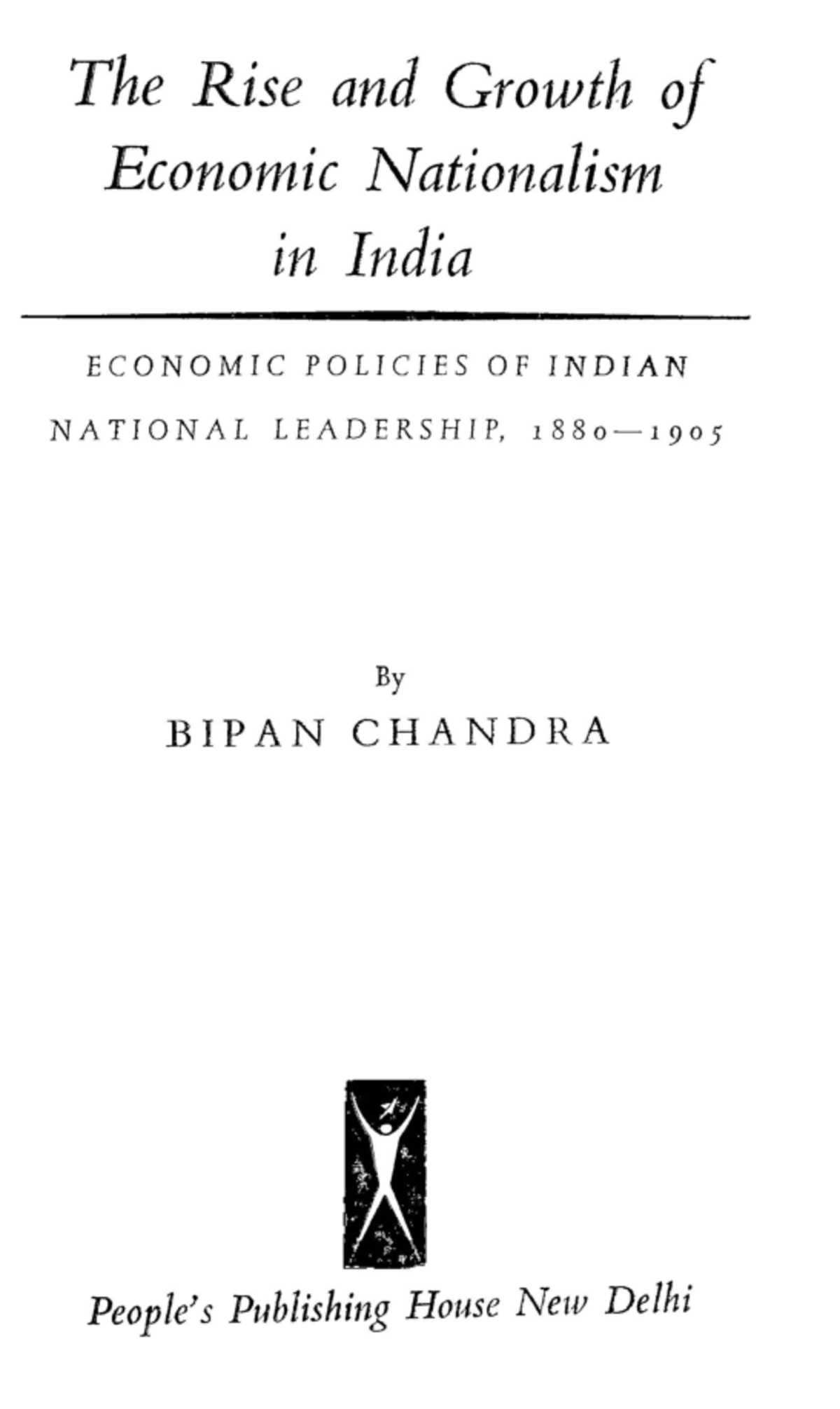 Economic Nationalism in India (1880-1905) - Bipan Chandra Analysis ...