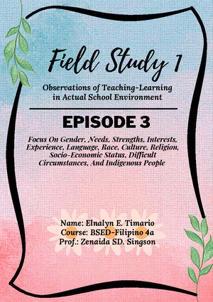 FS-1-Learning Episode-10-Activity-10 - Field Study 1 – Learning Episode ...