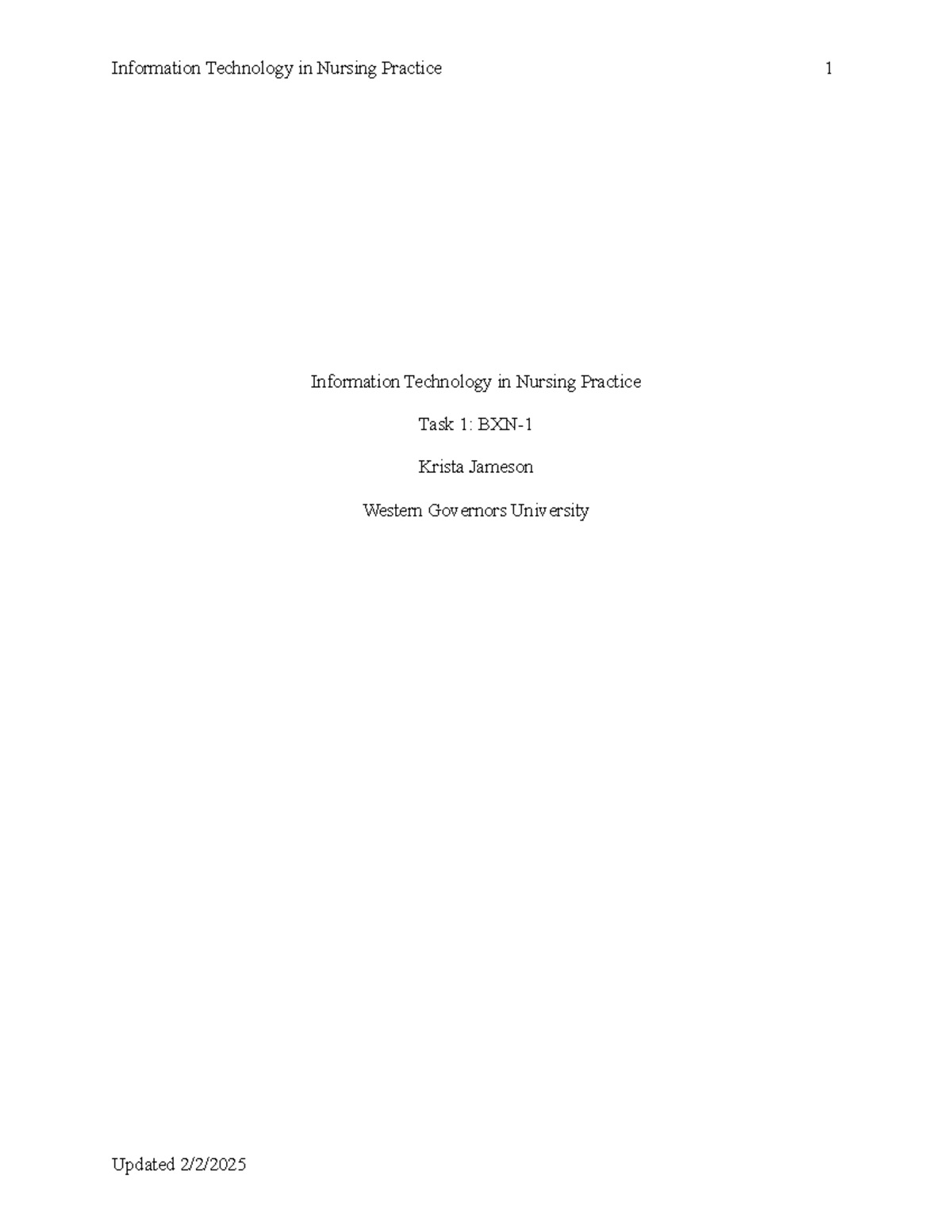 D220 Task 1: Information Technology in Nursing Practice and EHRS ...