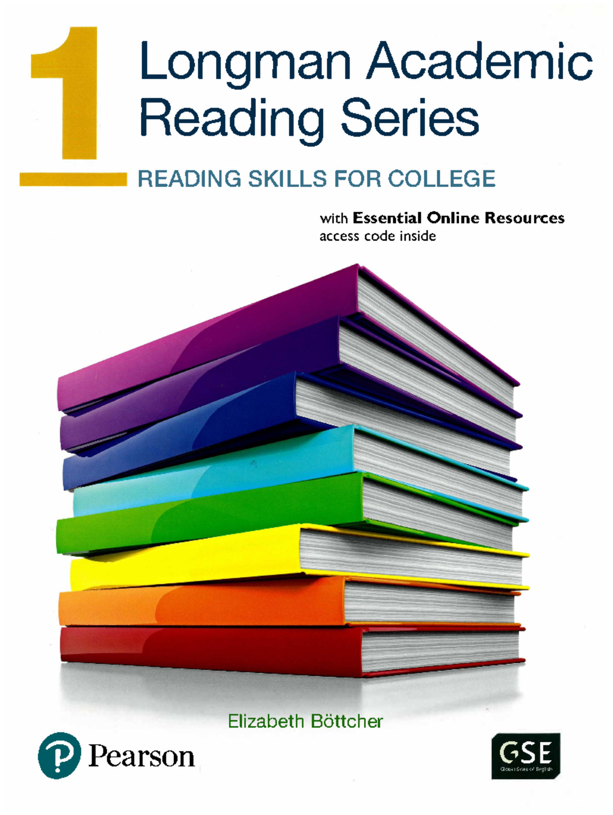 Longman Academic Reading Series: Skills for College Overview - Studocu