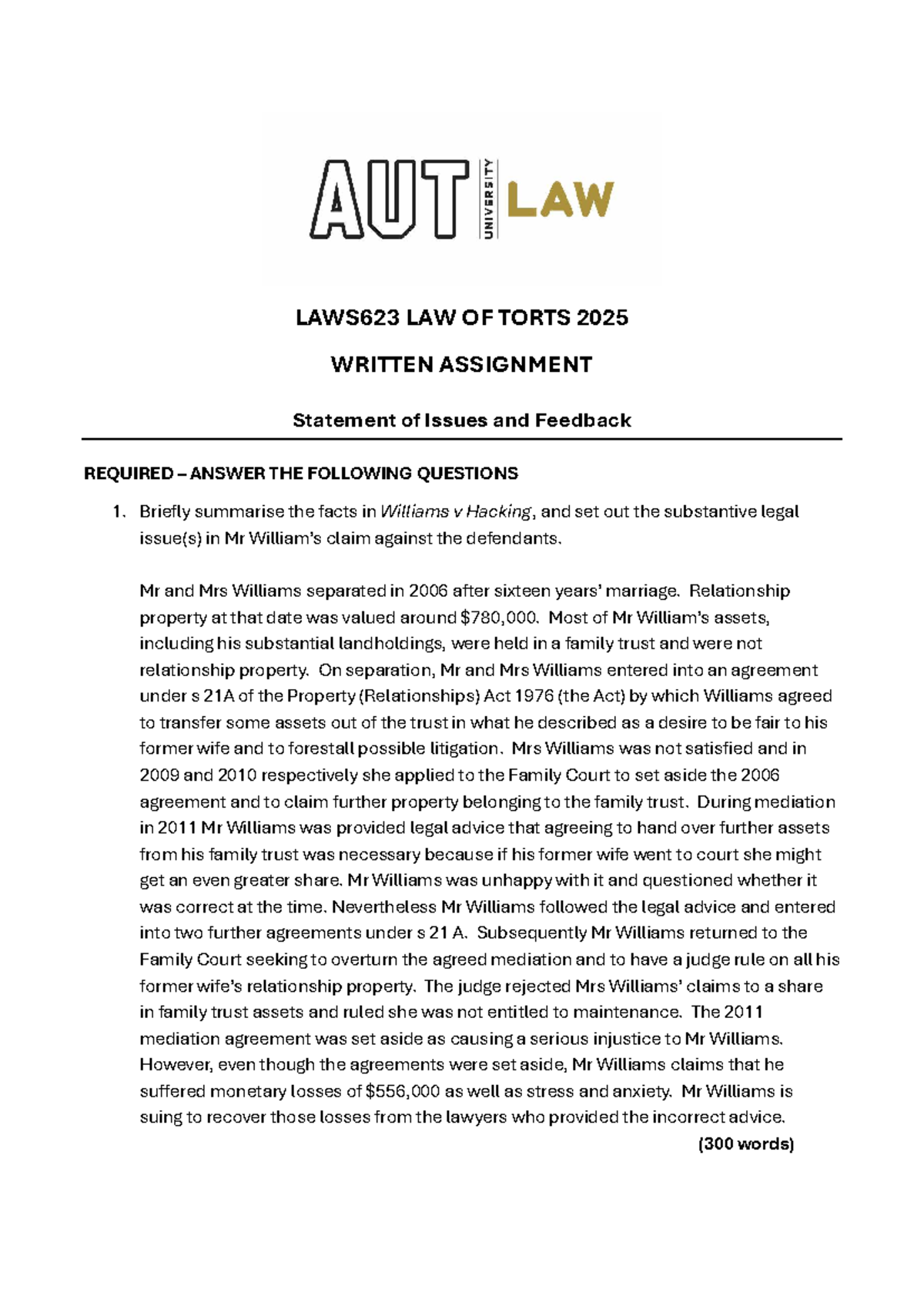 LAWS623 LAW OF TORTS 2025 WRITTEN ASSIGNMENT: Issues & Analysis - Studocu