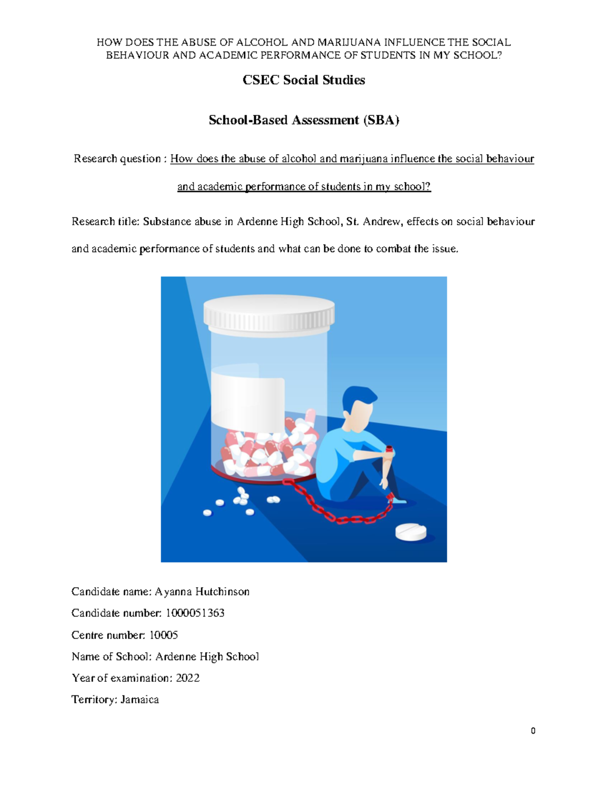 CSEC Social Studies SBA: Impact of Substance Abuse on Student Behavior ...
