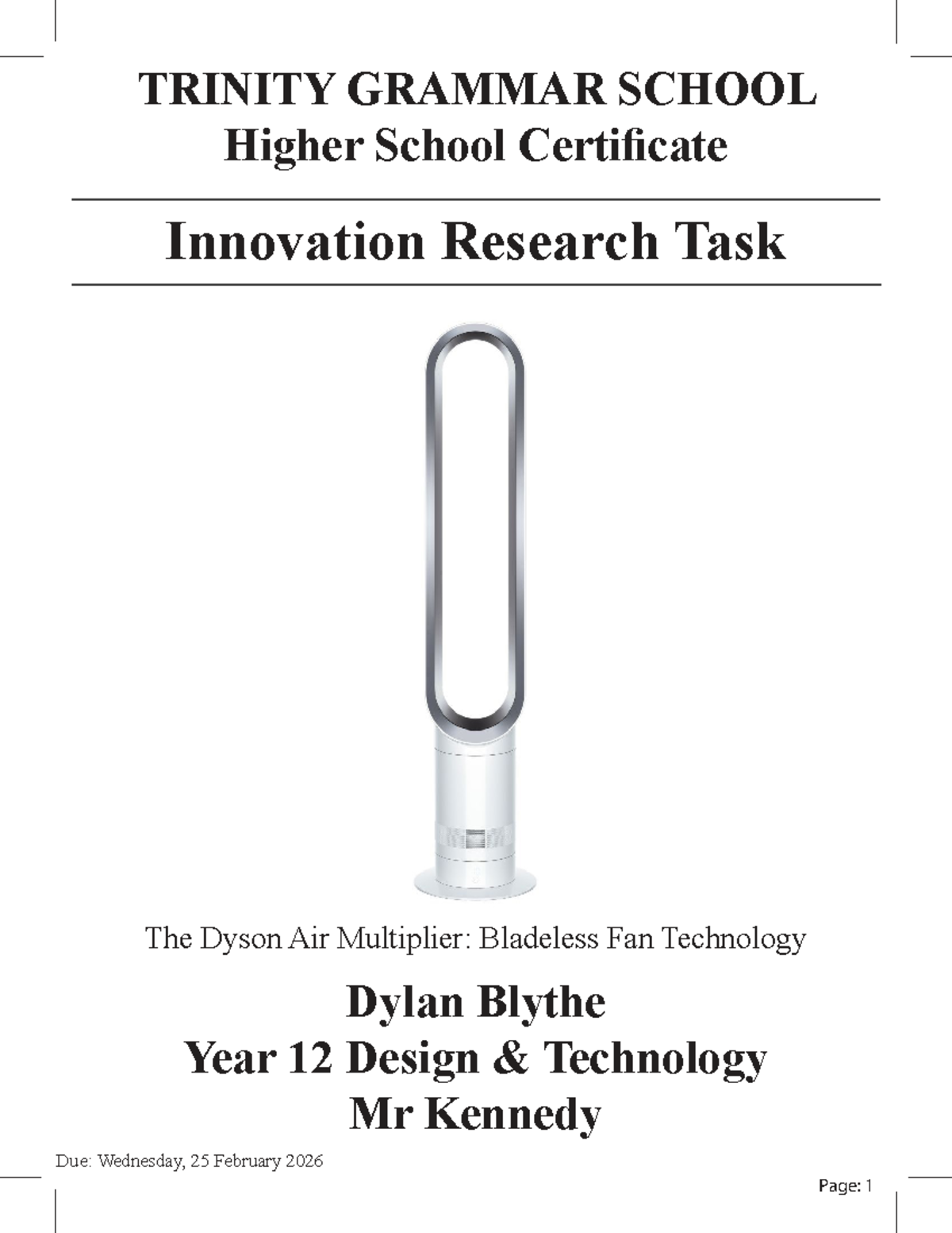 TRINITY GRAMMAR SCHOOL HSC Design Tech Task: Dyson Air Multiplier ...