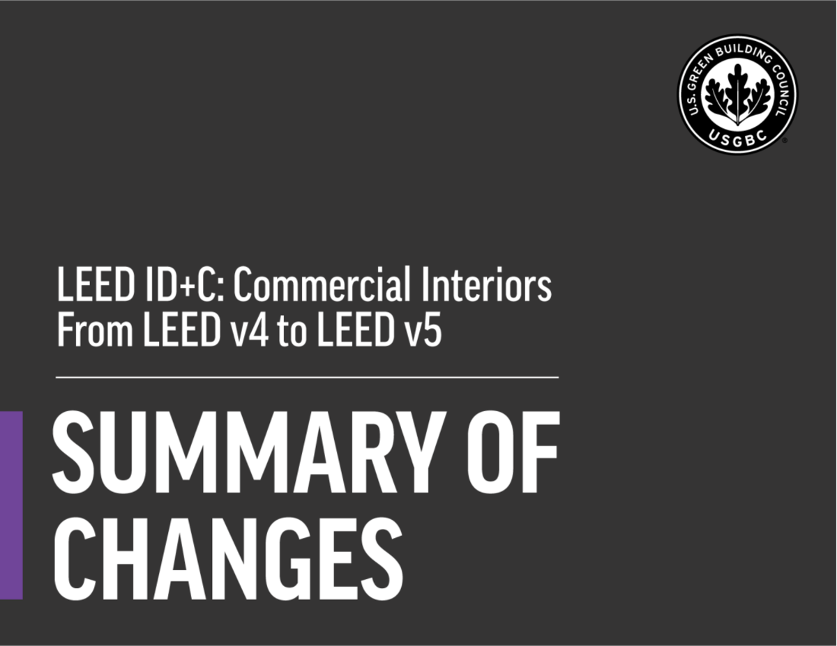 LEED IDC v4 v5 Summary of Changes: Key Updates and Innovations - Studocu