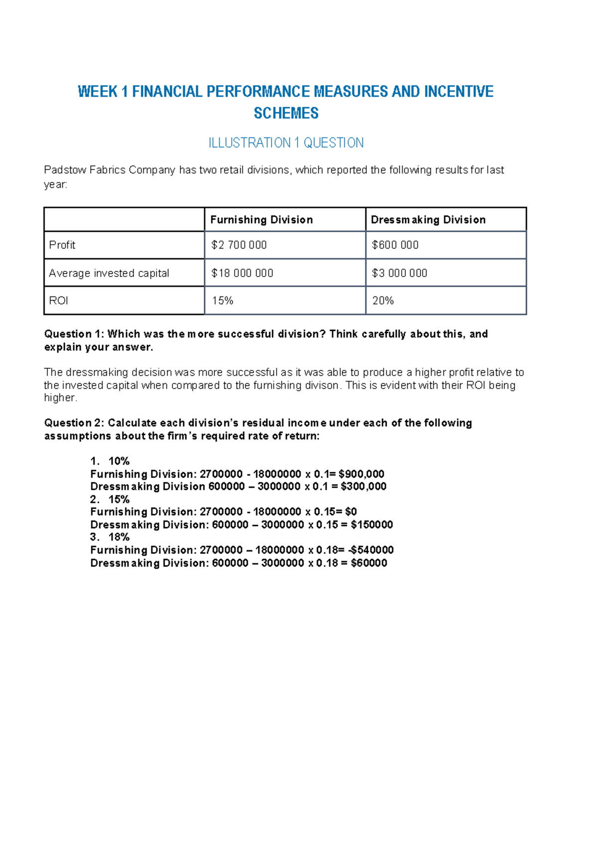 Week 1 Illustration 1 Question - WEEK 1 FINANCIAL PERFORMANCE MEASURES ...
