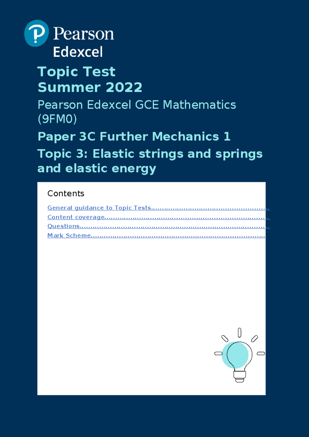 9FM0-3C Topic Test on Elastic Strings, Springs, and Energy Mechanics ...