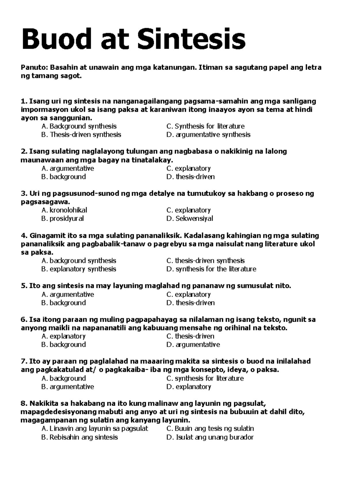 Quiz: Buod at Sintesis - Grade 12 Filipino sa Piling Larang - Studocu