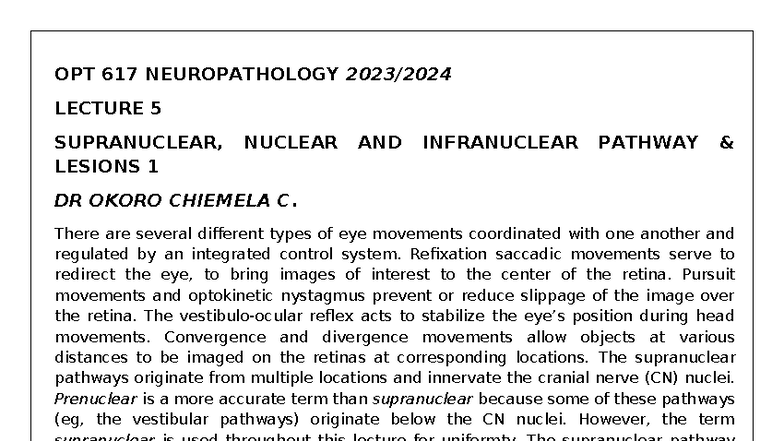 OPT 617 Neuropathology Lecture 5: Supranuclear and Infranuclear ...