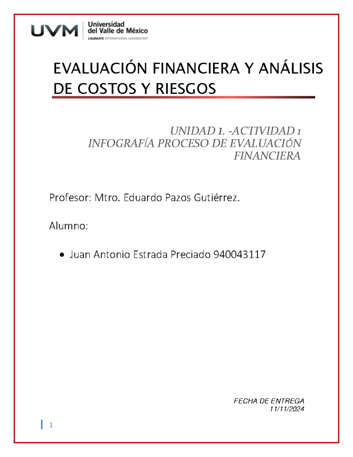A1 JAEP - UNIDAD 1: INFOGRAFÍA EVALUACIÓN FINANCIERA Y ANÁLISIS - Studocu