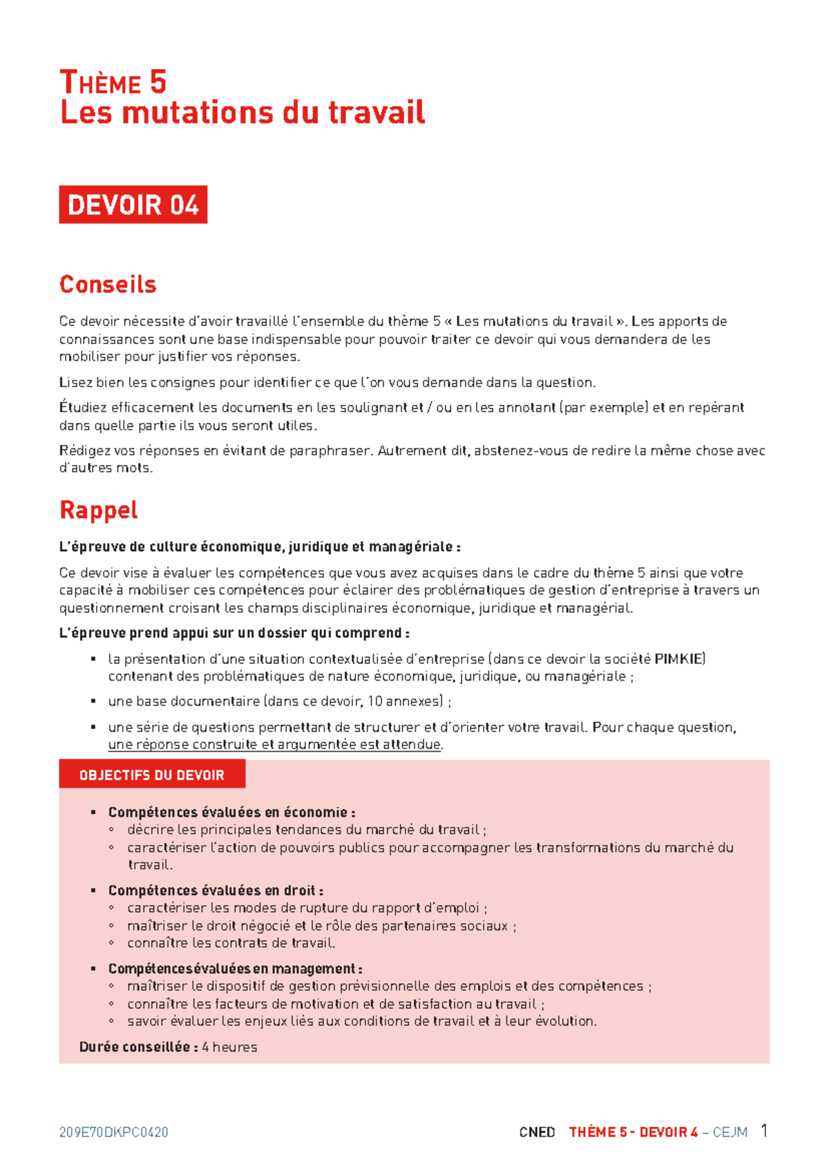 CNED 209E70DKPC - Thème 5 Devoir 4 : Mutations du Travail et Gestion des RH - Studocu