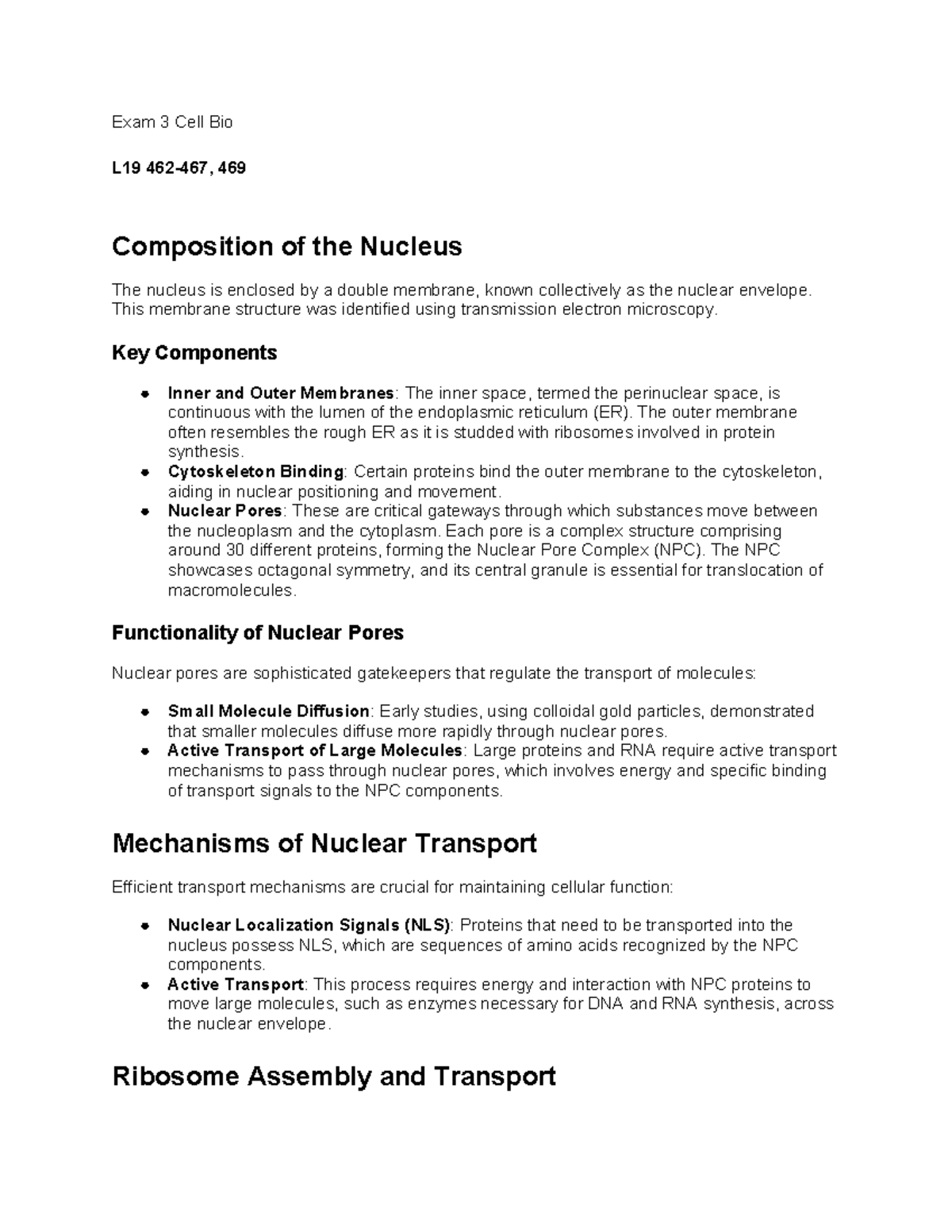 Exam 3 Cell Bio (L19 462-467, 469): Nucleus Dynamics and Transport ...