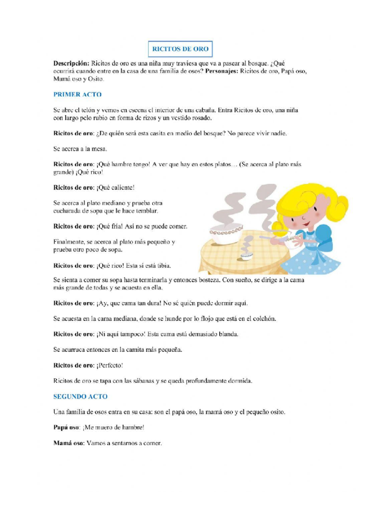 Ricitos de Oro: Obra de Teatro Infantil en Dos Actos - Studocu