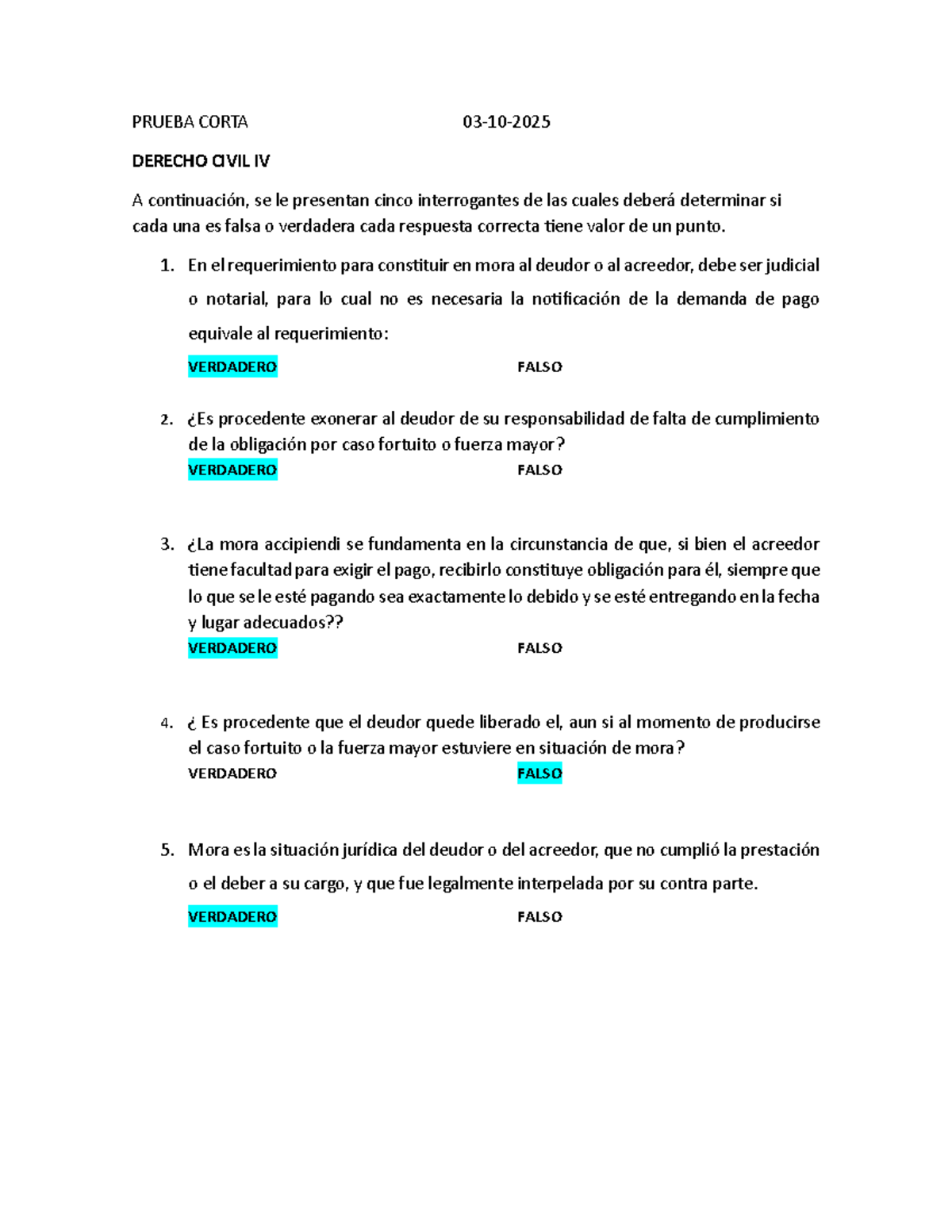 PRUEBA CORTA DERECHO CIVIL IV - 403-10-25 - Studocu
