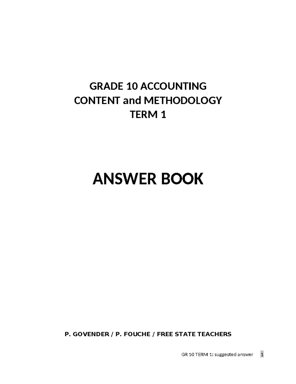 Gr 10 Term 1 Accounting Answer Book – Activities and Solutions - Studocu