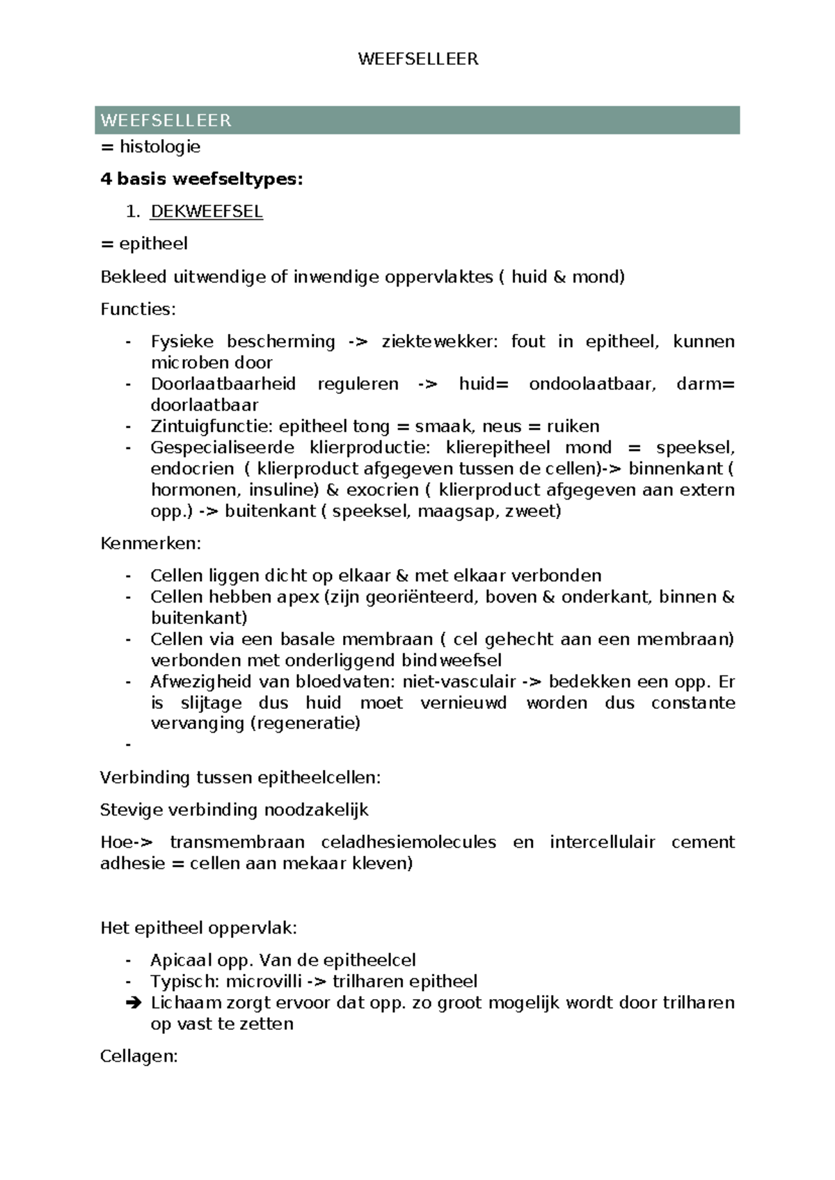 Weefselleer Histologie: Basis Weefseltypes en Functies - Studocu
